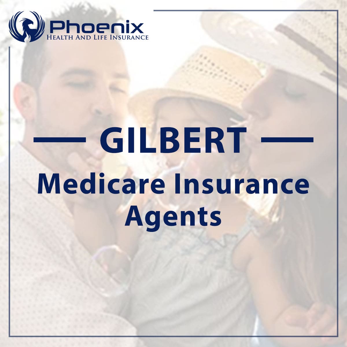 Gilbert Medicare Insurance Agents At PHX Health Insurance