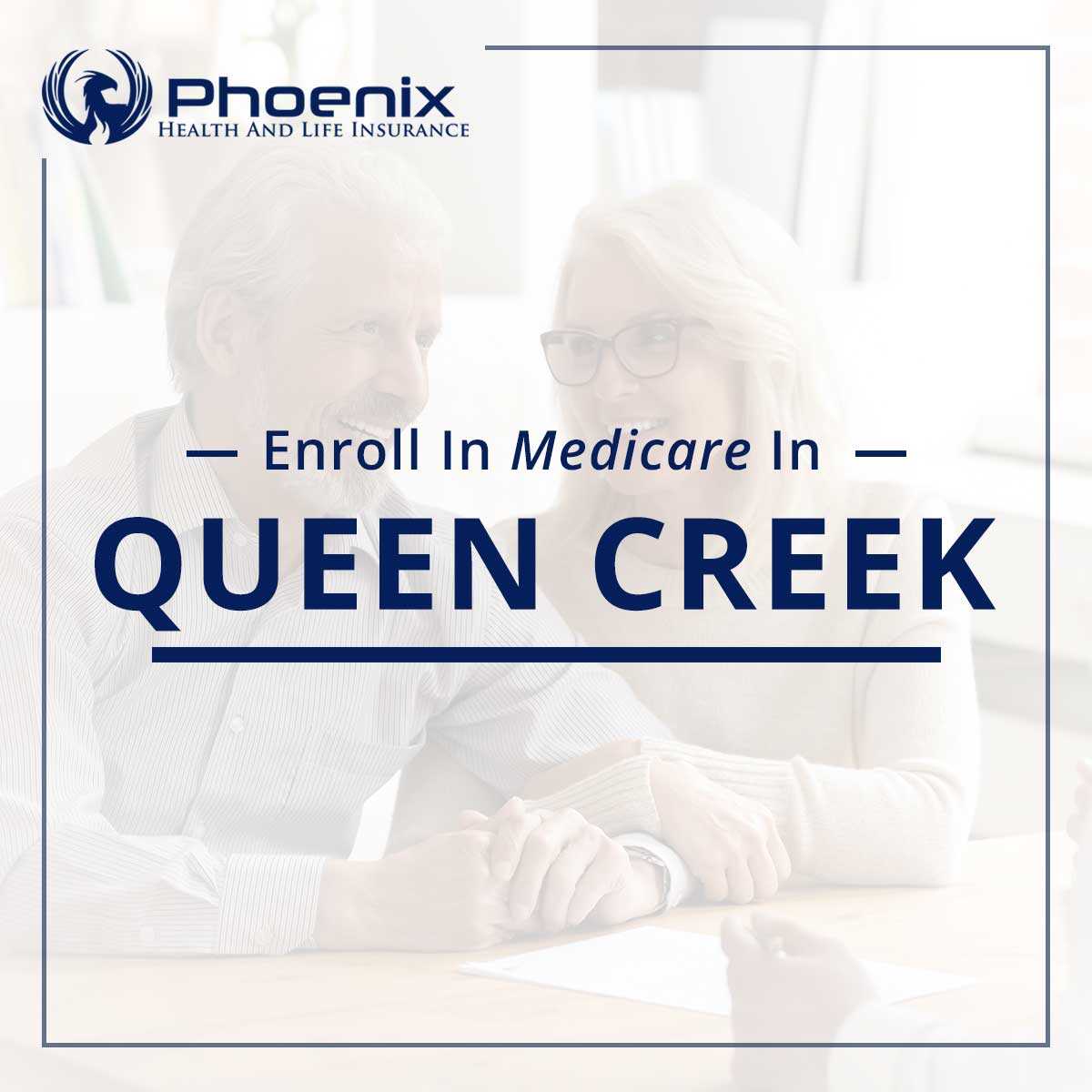 Queen Creek Medicare Insurance Agent At PHX Health Insurance