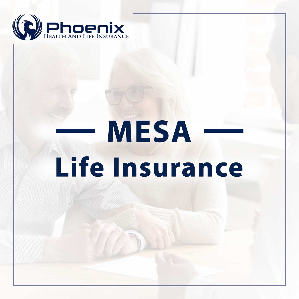 Mesa Life Insurance Agents At Phoenix Health Insurance